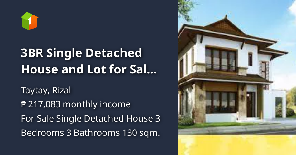 3BR Single Detached House and Lot for Sale Taytay Rizal: Amarilyo Crest ...