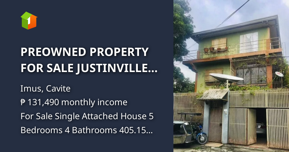 PREOWNED PROPERTY FOR SALE JUSTINVILLE SUBDIVISION, IMUS, CAVITE ...