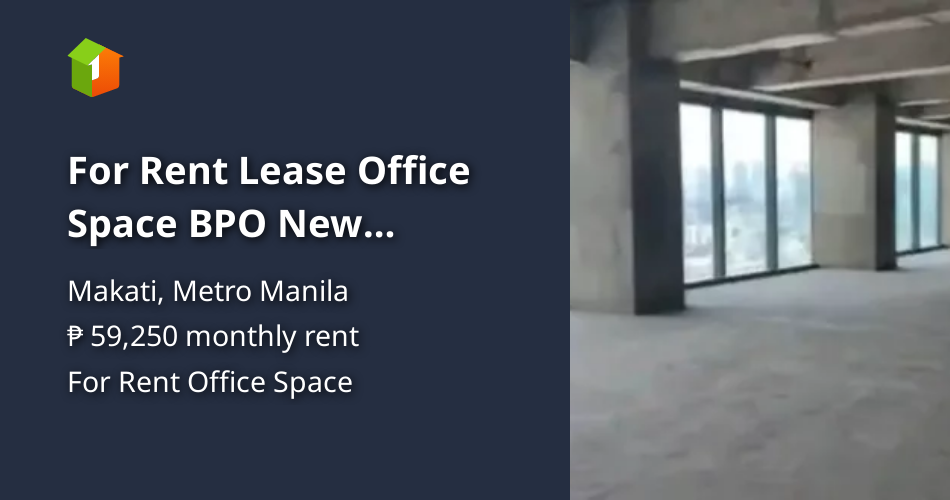 For Rent Lease Office Space BPO New Building Makati City [Commercial ...