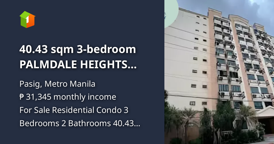 40.43 sqm 3-bedroom PALMDALE HEIGHTS RESIDENTIAL Condo For Sale [Condos ...