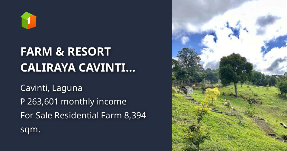 FARM & RESORT CALIRAYA CAVINTI LAGUNA [Lots 🚜] (January 2025) in ...