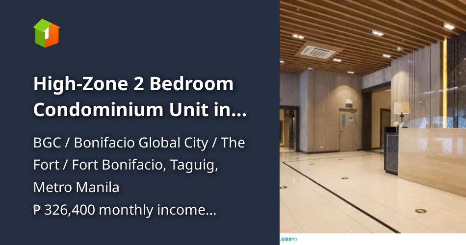 High-Zone 2 Bedroom Condominium Unit in Bonifacio Global City [Condos 🏙 ...