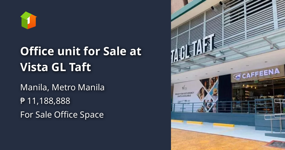 Office unit for Sale at Vista GL Taft [Commercial Properties 🏭 ...