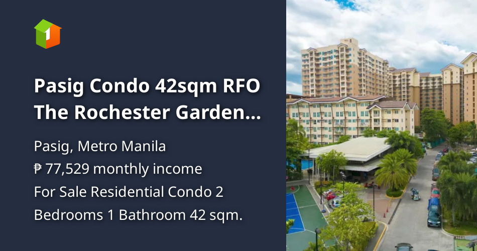 Pasig Condo 42sqm RFO The Rochester Garden For Sale in San Joaquin ...