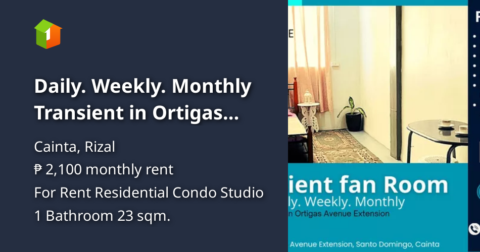 Daily. Weekly. Monthly Transient in Ortigas Avenue Extension [Condos 🏙️ ...