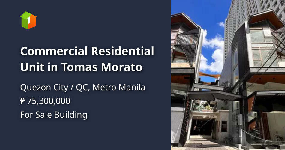 Commercial Residential Unit in Tomas Morato [Commercial Properties 🏭 ...