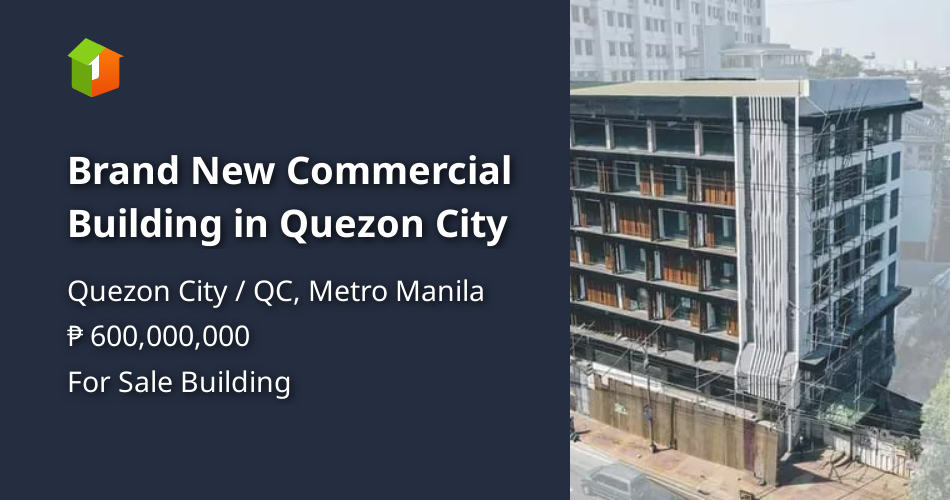 Brand New Commercial Building in Quezon City [Commercial Properties 🏭 ...