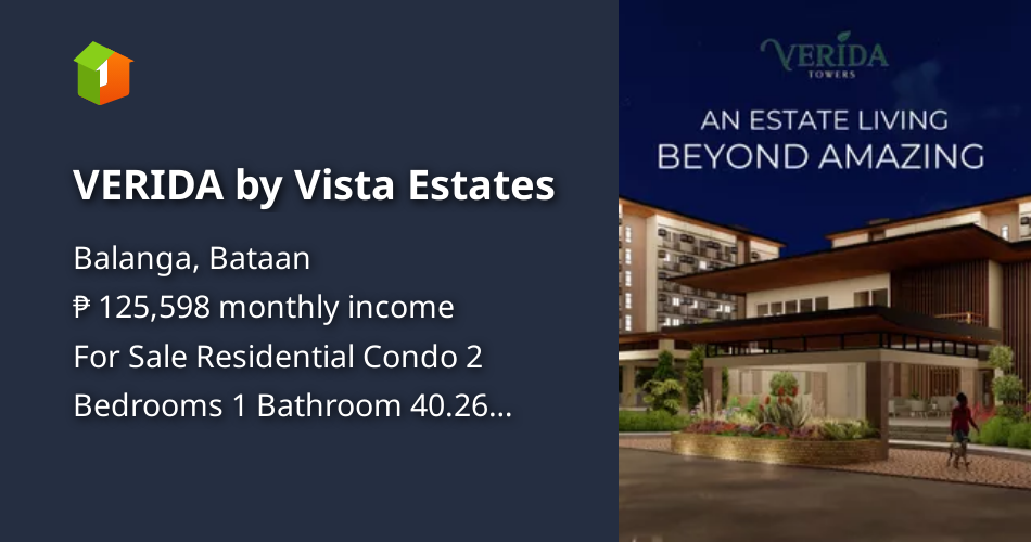 VERIDA by Vista Estates [Condos 🏙️] (October 2023) in Balanga, Bataan ...
