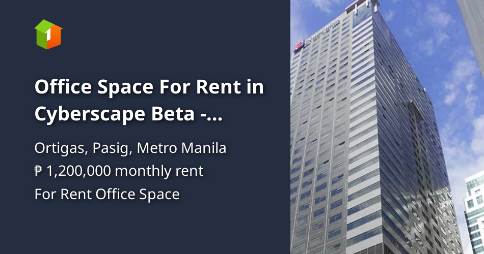 Office Space For Rent in Cyberscape Beta - Ortigas Pasig Metro Manila ...