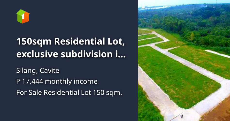 150sqm Residential Lot, exclusive subdivision in Silang Cavite [Lots 🚜 ...