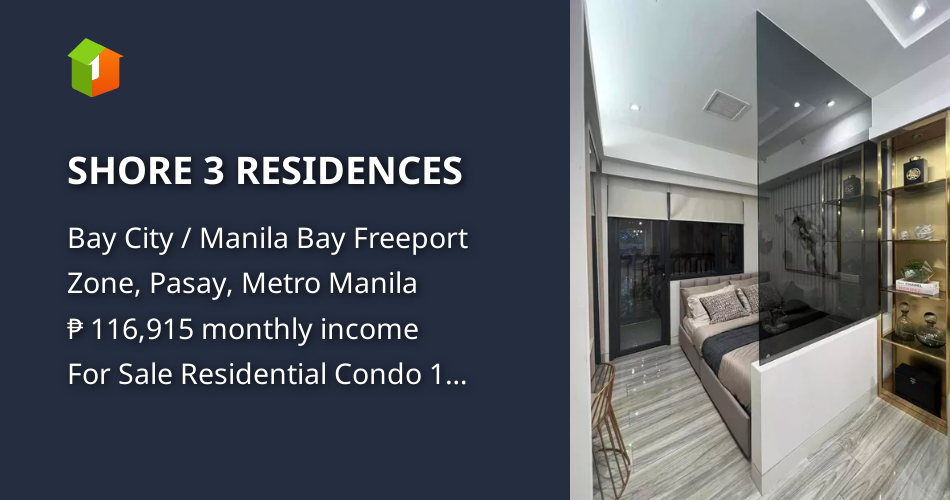 SHORE 3 RESIDENCES [Condos 🏙️] (May 2024) in Bay City / Manila Bay ...