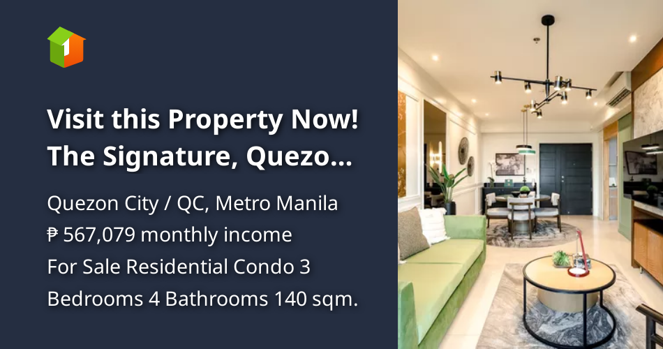Visit this Property Now! The Signature, Quezon City Ready for Occupancy ...