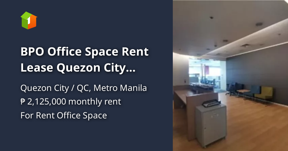 BPO Office Space Rent Lease Quezon City Manila 2500 sqm [Commercial ...