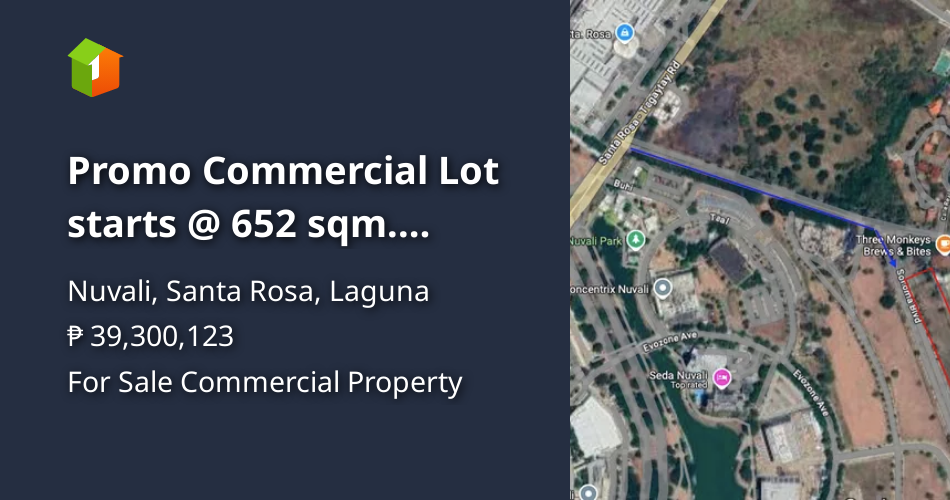 Promo Commercial Lot starts @ 652 sqm. 60k/sqm in Sta Rosa Laguna near ...
