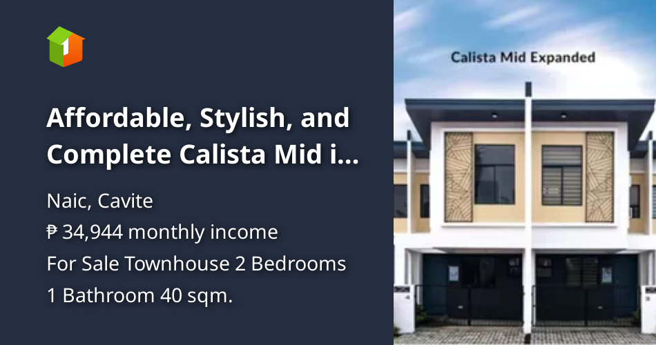 Affordable, Stylish, and Complete Calista Mid is Your Future Home ...