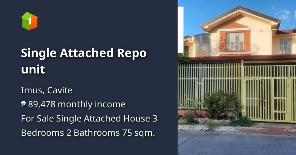 Single Attached Repo unit [Houses and Lots 🏘️] (October 2025) in Imus ...