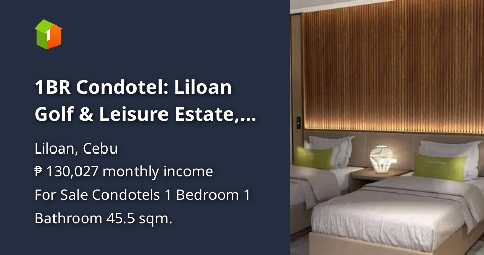 1BR Condotel: Liloan Golf & Leisure Estate, North Cebu, Philippines ...