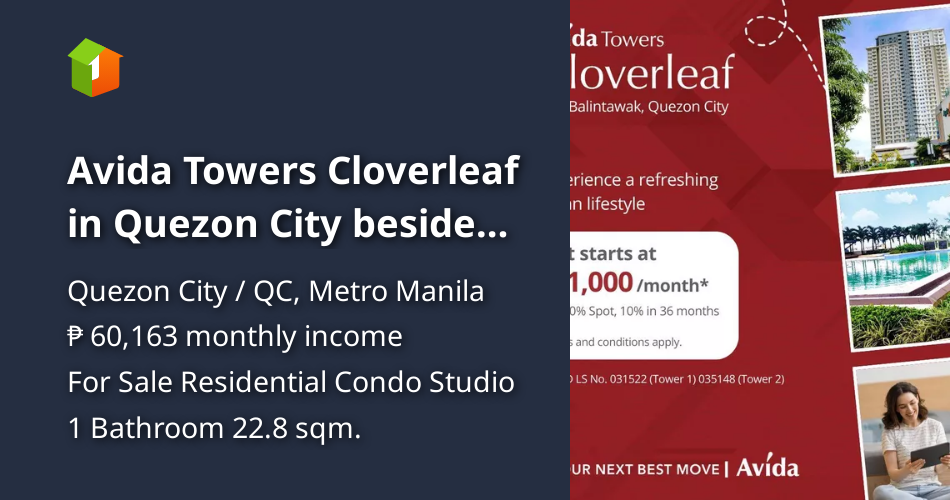Avida Towers Cloverleaf in Quezon City beside Ayala Malls near Edsa ...