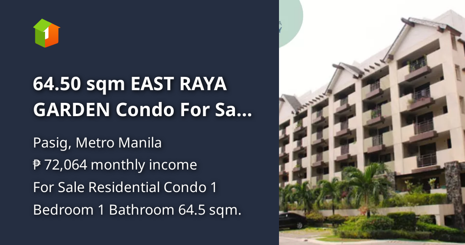 64.50 sqm EAST RAYA GARDEN Condo For Sale in Pasig Metro Manila [Condos ...