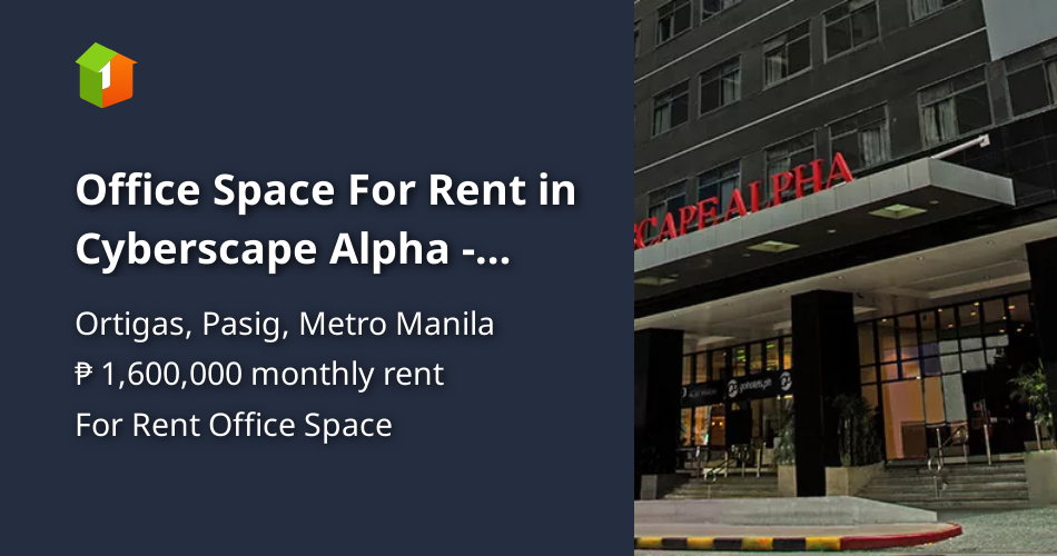 Office Space For Rent in Cyberscape Alpha - Ortigas Pasig Metro Manila ...