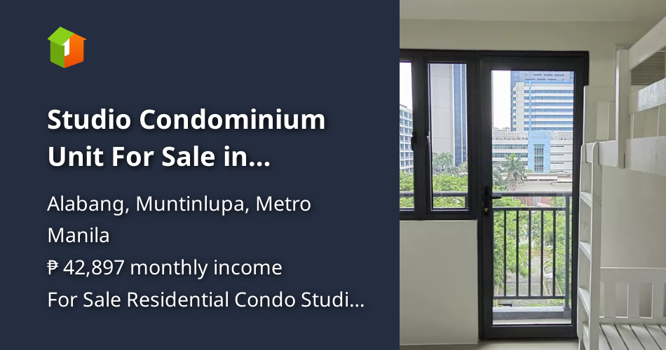 Studio Condominium Unit For Sale in Northgate, Alabang [Condos 🏙️ ...