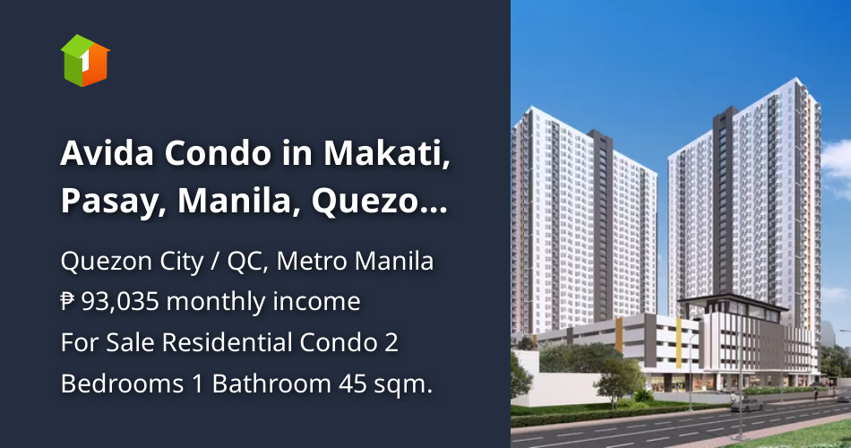 Avida Condo in Makati, Pasay, Manila, Quezon City and BGC [Condos 🏙️ ...