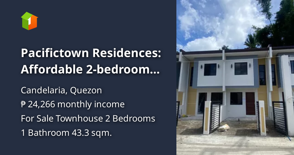 Pacifictown Residences: Affordable 2-bedroom Townhouse For Sale in ...