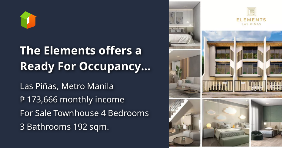 The Elements offers a Ready For Occupancy Furnished 4-bedroom Townhouse ...