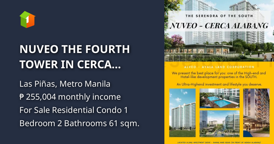 NUVEO THE FOURTH TOWER IN CERCA ALABANG [Condos 🏙️] (March 2025) in Las ...