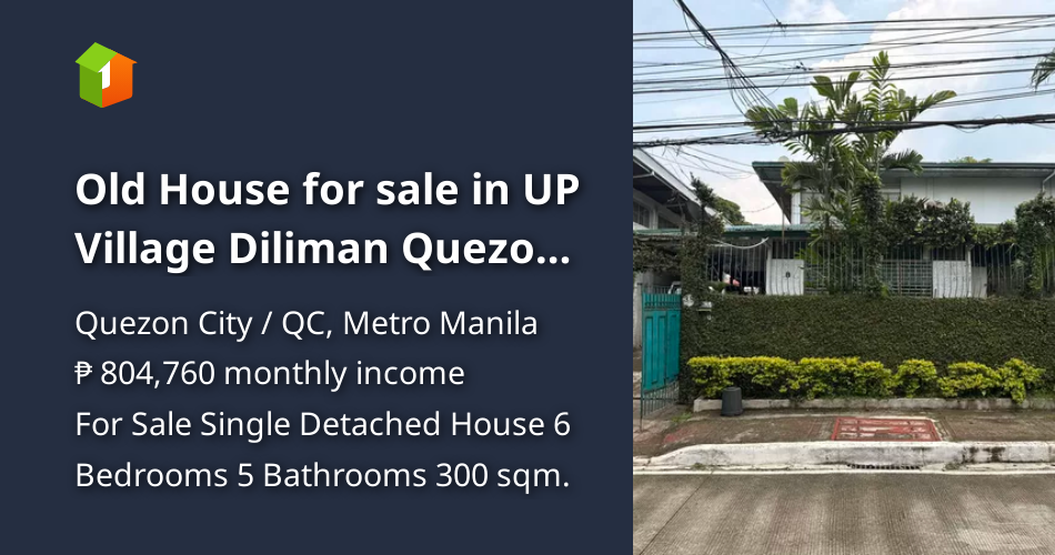Old House for sale in UP Village Diliman Quezon City [Houses and Lots 🏘 ...