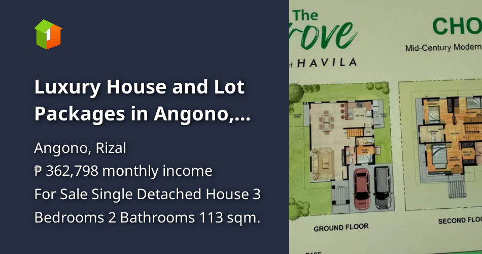 Luxury House and Lot Packages in Angono, Rizal: The Grove in Havila by ...
