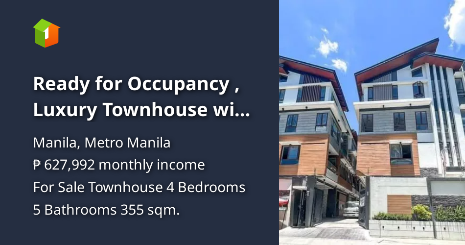Ready for Occupancy , Luxury Townhouse with 4-bedrooms For Sale in ...