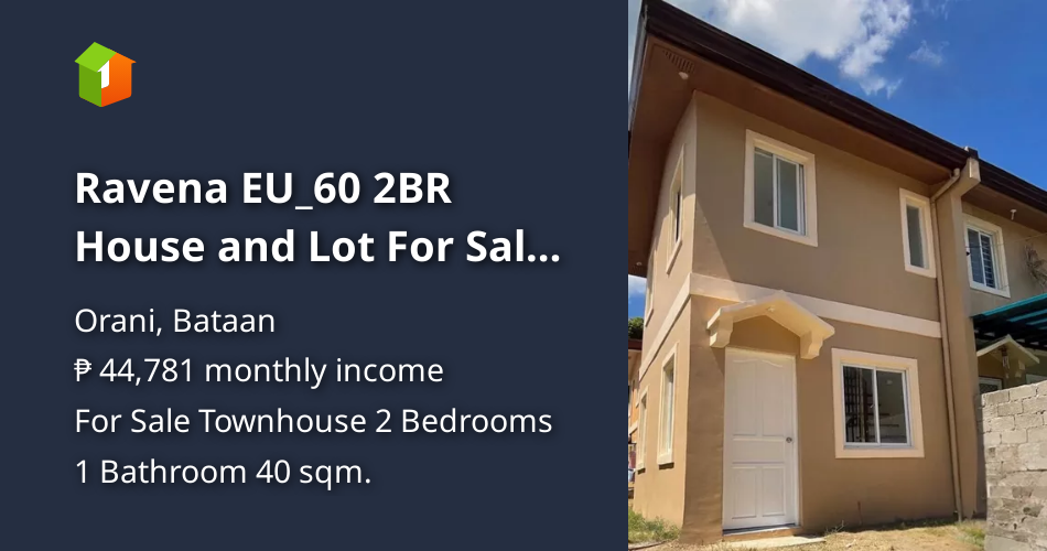 Ravena EU_60 2BR House • Lot For Sale in Camella Orani Bataan [Houses ...