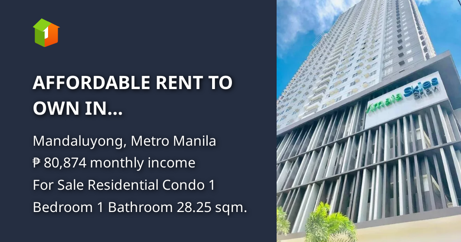AFFORDABLE RENT TO OWN IN MANDALUYONG [Condos 🏙️] (June 2024) in ...
