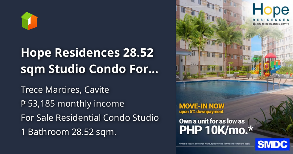 Hope Residences 28.52 sqm Studio Condo For Sale in Trece Martires ...