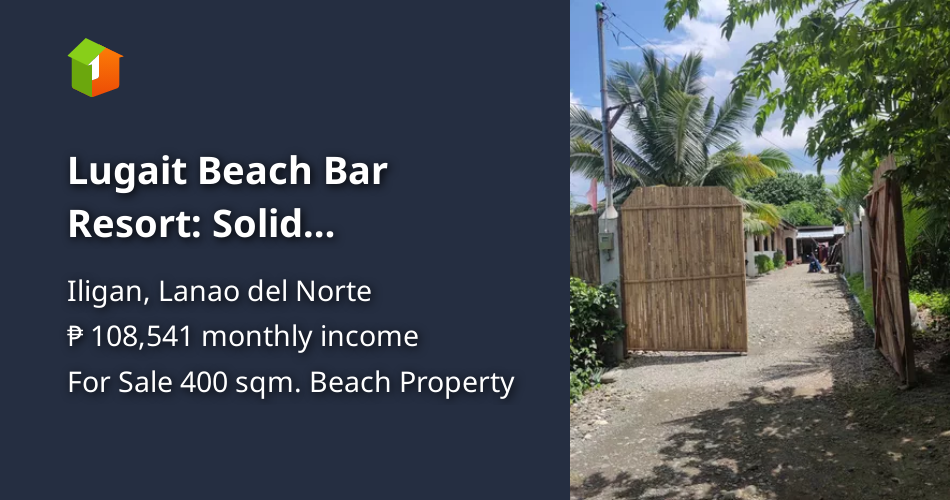 Lugait Beach Bar Resort: Solid Foundation [Beach Properties 🏖️ ...