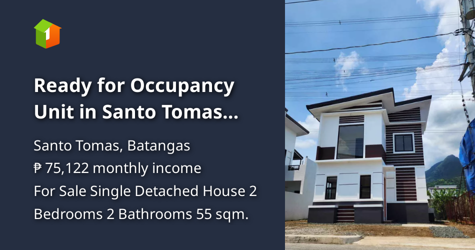 Ready for Occupancy Unit in Santo Tomas Batangas [Houses and Lots 🏘️ ...
