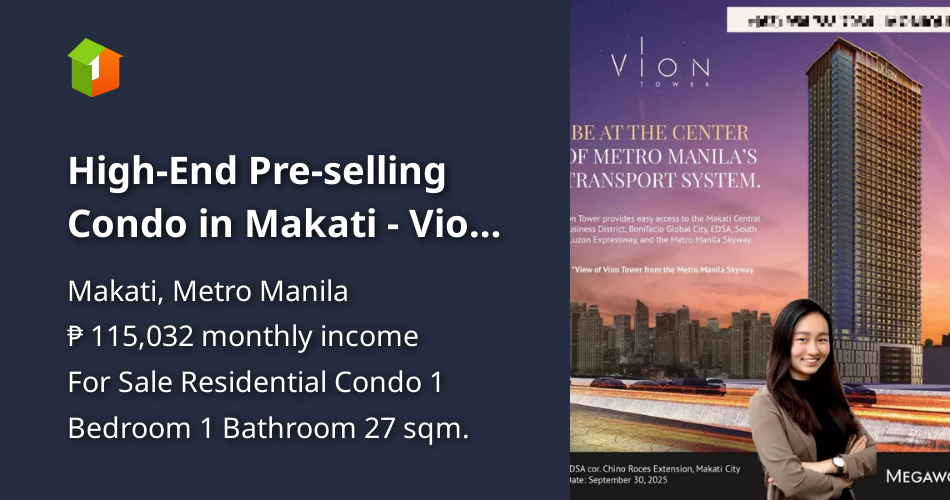 High-End Pre-selling Condo in Makati - Vion Tower by Megaworld [Condos 🏙️] (July 2022) in Makati ...