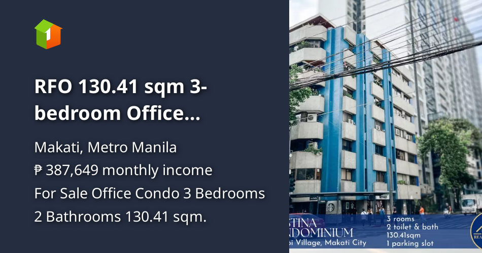 RFO 130.41 sqm 3-bedroom Office Condominium For Sale in Makati [Condos ...