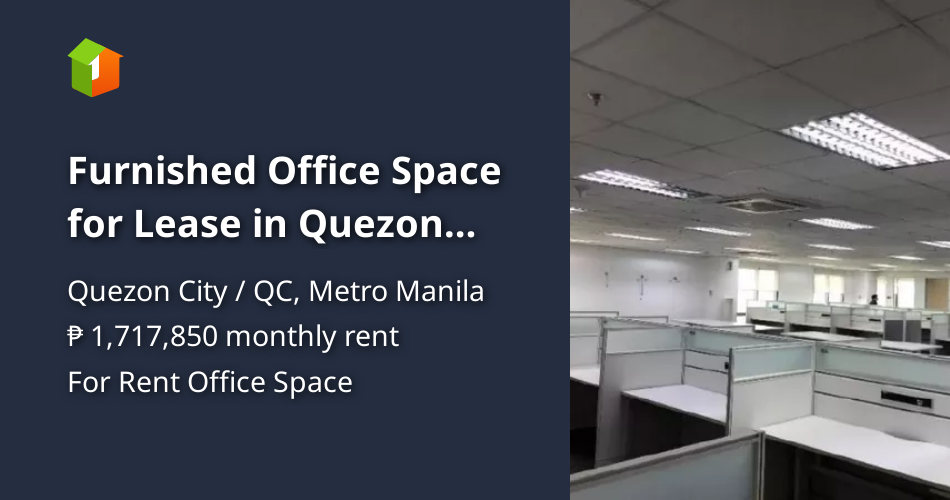 Furnished Office Space for Lease in Quezon City 2,021 sqm [Commercial Properties 🏭] (March 2024 ...