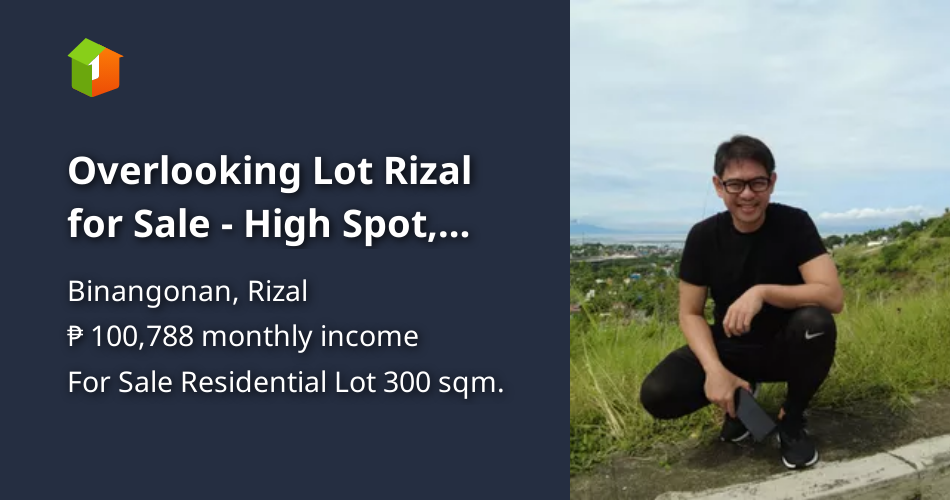 Overlooking Lot Rizal for Sale - High Spot, Clear Lake View [Lots 🚜 ...