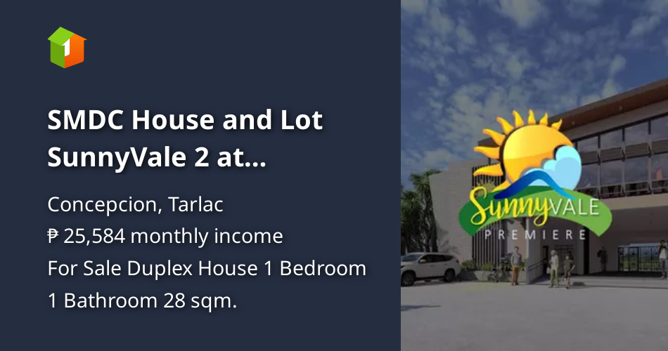 SMDC House and Lot SunnyVale 2 at Concepcion Tarlac [Houses and Lots 🏘️ ...