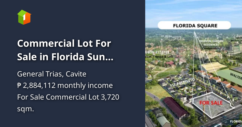 Commercial Lot For Sale in Florida Sun Estates-Square General Trias ...