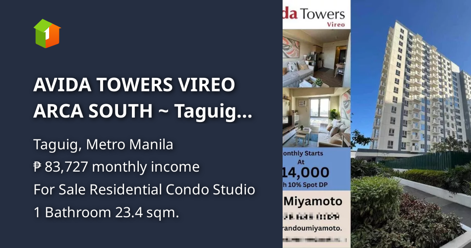 AVIDA TOWERS VIREO ARCA SOUTH ~ Taguig City [Condos 🏙️] (February 2024 ...