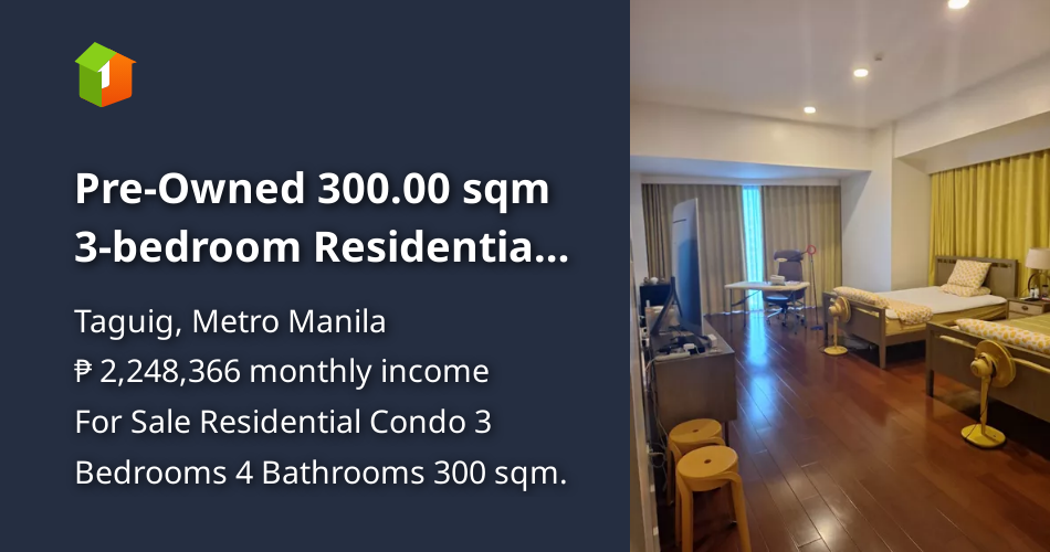 Pre-Owned 300.00 sqm 3-bedroom Residential Condo For Sale in Taguig ...