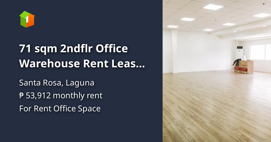 71 sqm 2ndflr Office Warehouse Rent Lease Laguna Technopark Sta. Rosa ...