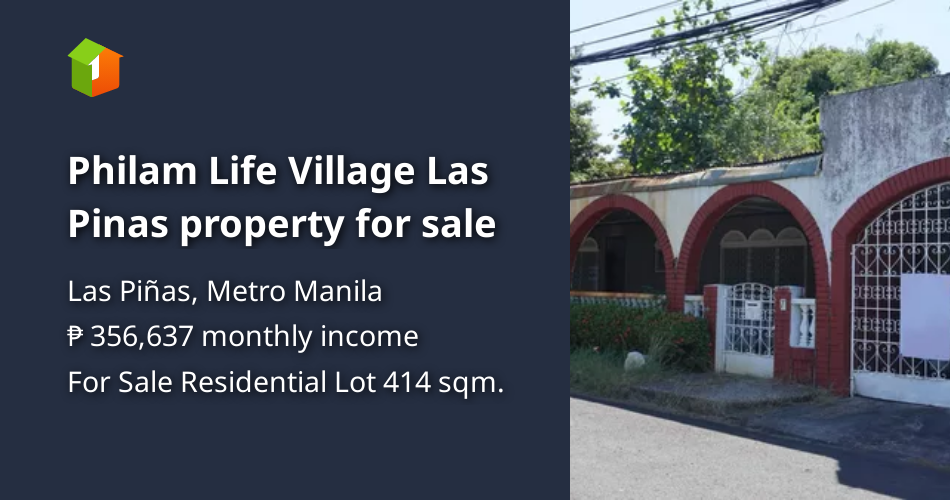 Philam Life Village Las Pinas property for sale [Lots 🚜] (December 2025 ...