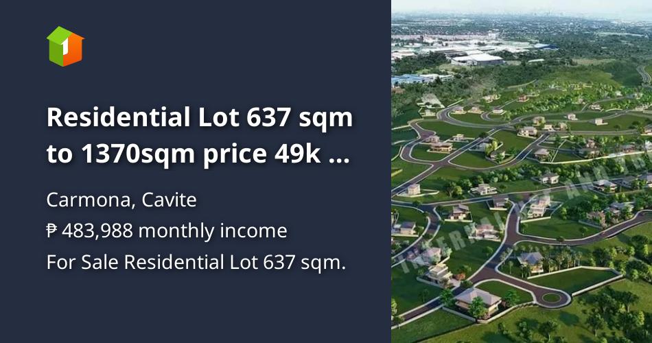 Residential Lot 637 sqm to 1370sqm price 49k to 57k [Lots 🚜] (August ...