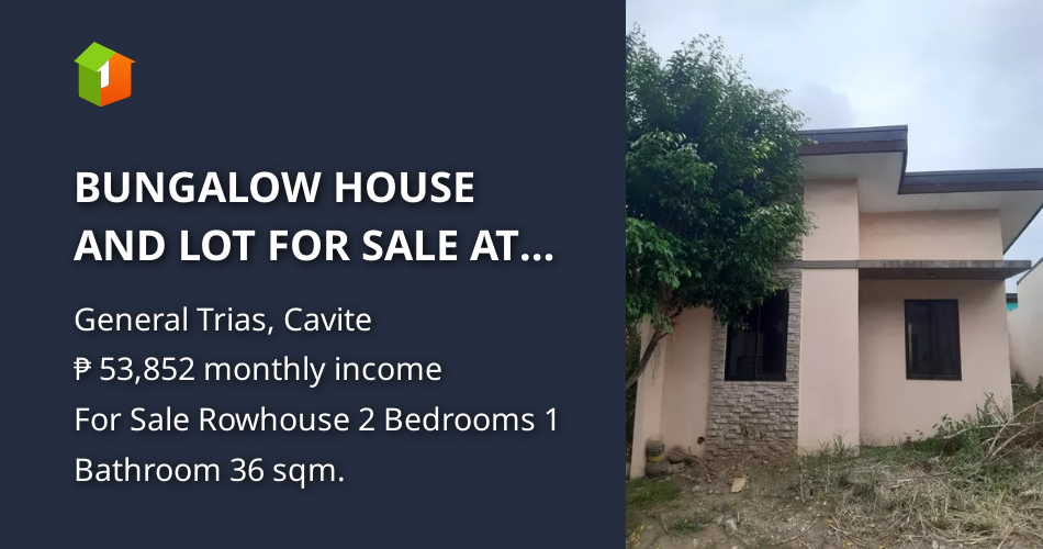 BUNGALOW HOUSE AND LOT FOR SALE AT LESSANDRA GENERAL TRIAS CAVITE ...