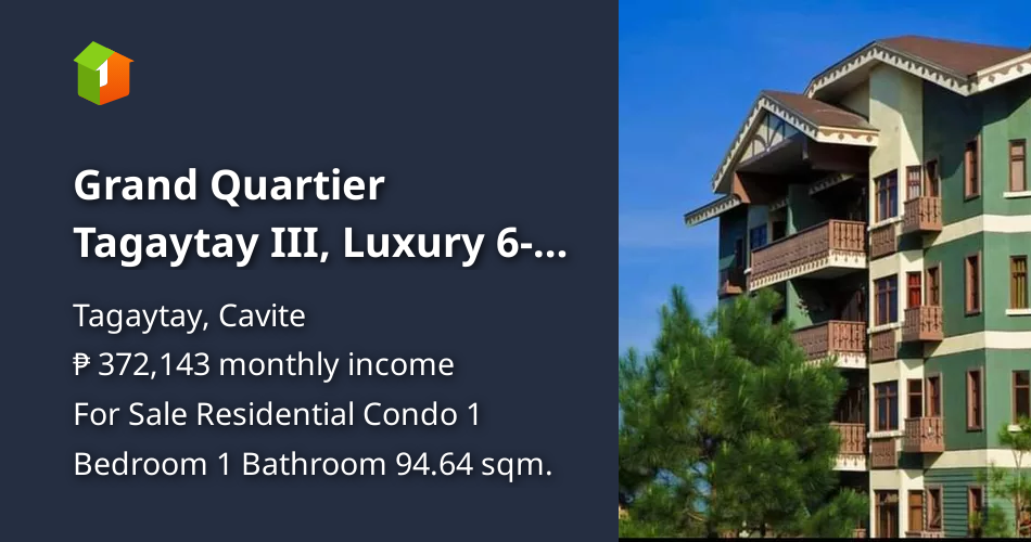 Grand Quartier Tagaytay III, Luxury 6-storey Building. [Condos 🏙️ ...